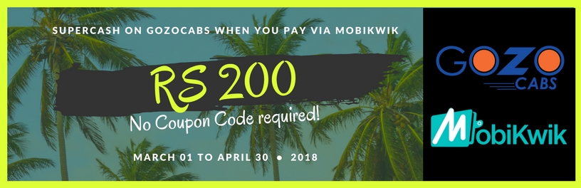 Rs 200 SUPERCASH on booking GozoCabs from Mobikwik : Namaste! | Gozo ...