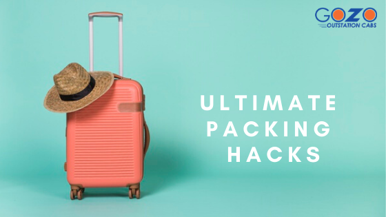 Simple packing hacks for a hassle free travel : Namaste! | Gozo cabs ...